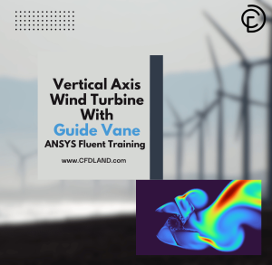 Vertical Axis Wind Turbine With Guide Vane CFD Simulation, ANSYS Fluent ...